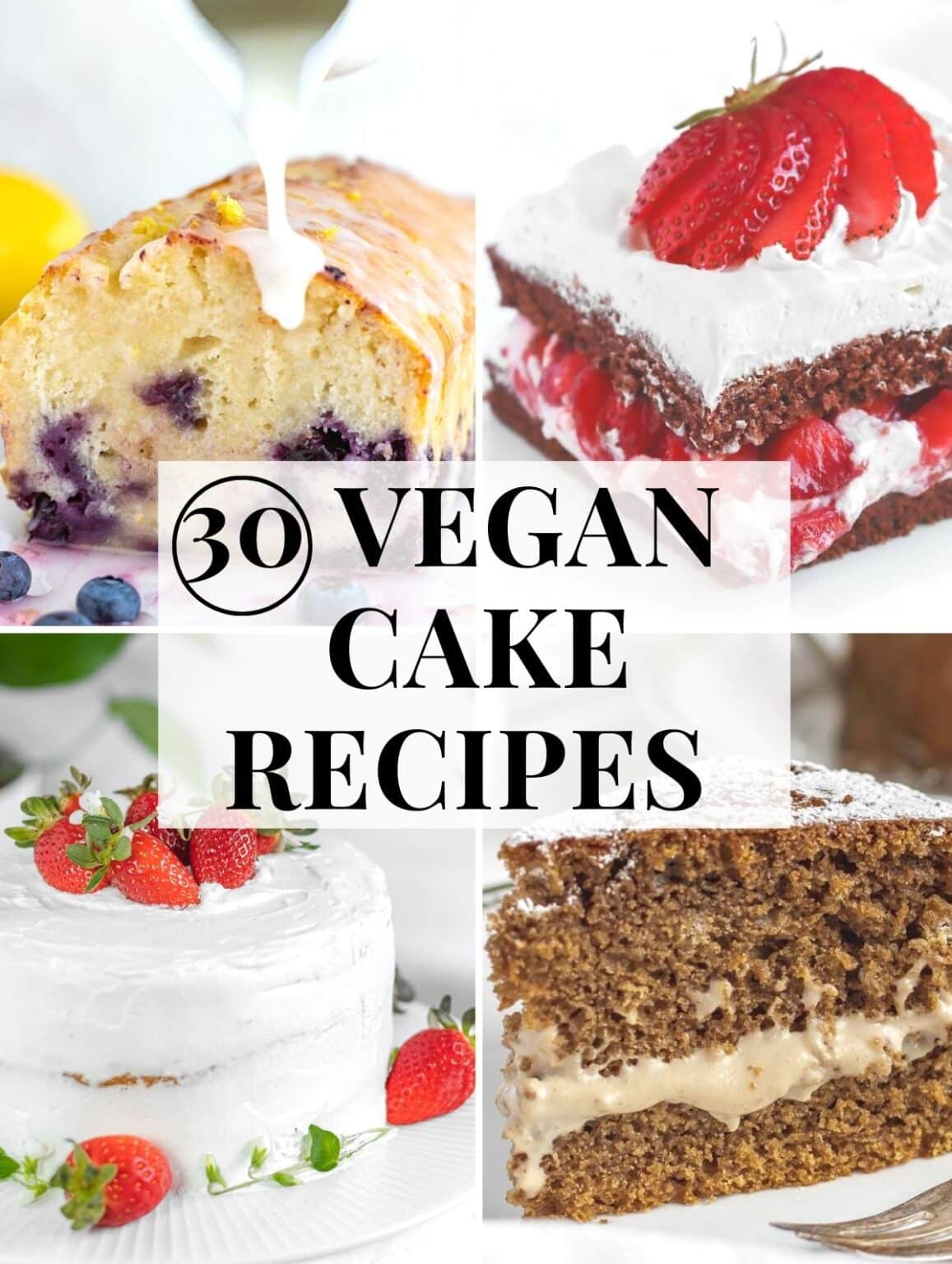 Best Vegan Cake Recipes (Fluffy + Moist)