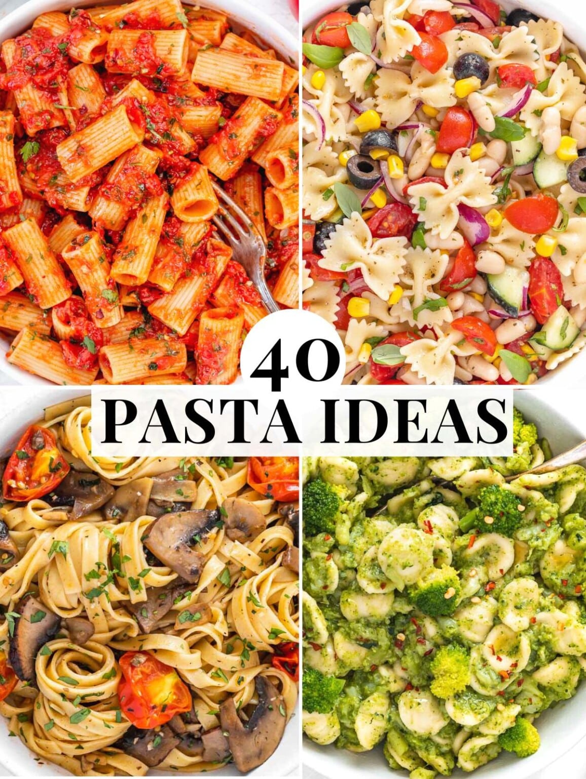 Wholesome Meals for Busy Weeknights: 40 Easy Pasta Ideas