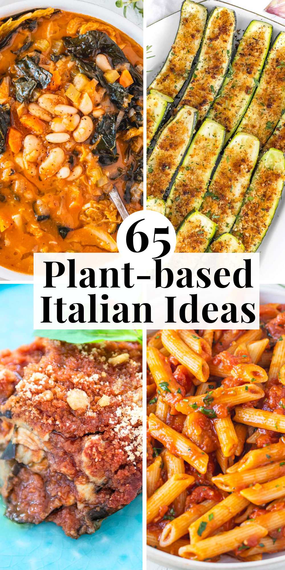 65 Plant-Based Italian Recipes - The Plant Based School